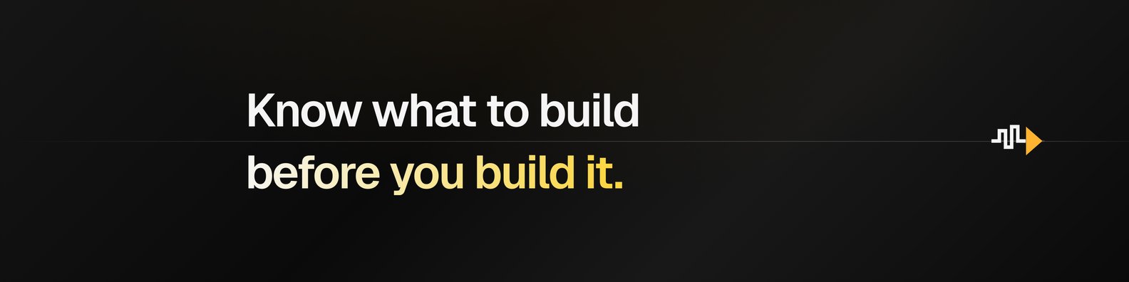 DataPlay · Build the right thing next.